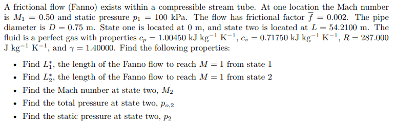 Solved A frictional flow (Fanno) exists within a | Chegg.com