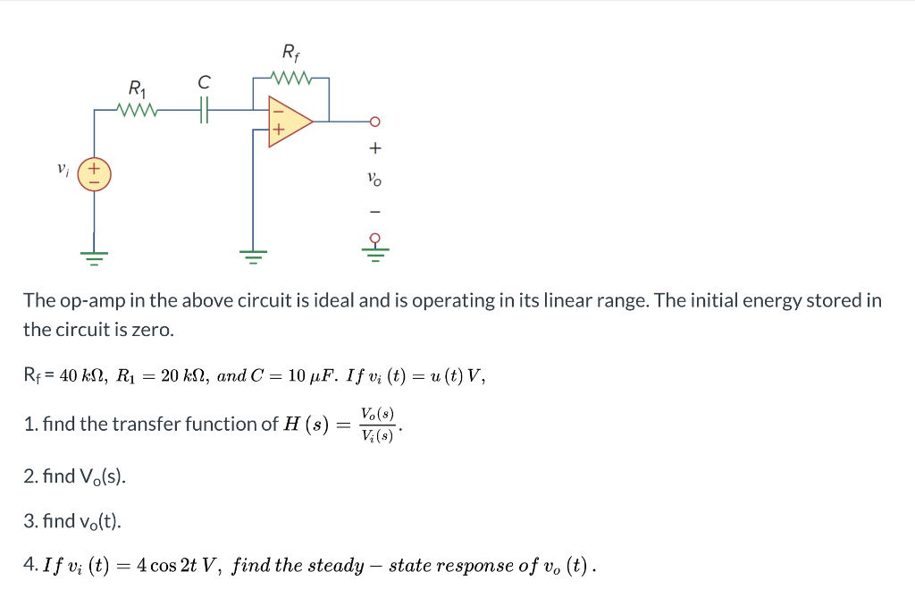 Solved с 6 + o The op-amp in the above circuit is ideal and | Chegg.com