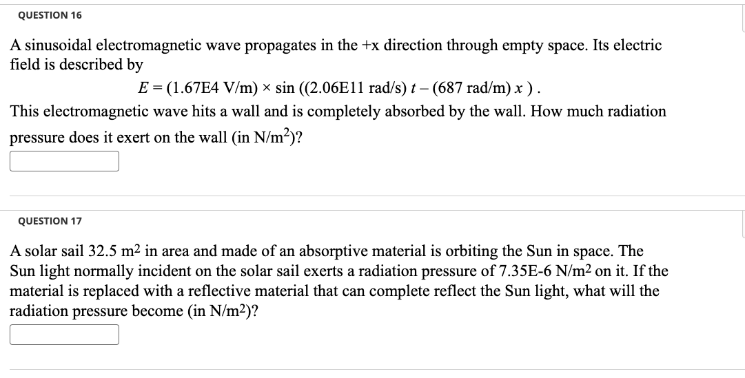 Solved A sinusoidal electromagnetic wave propagates in the | Chegg.com
