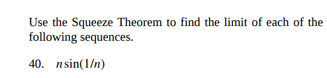 Solved Use the Squeeze Theorem to find the limit of each of | Chegg.com