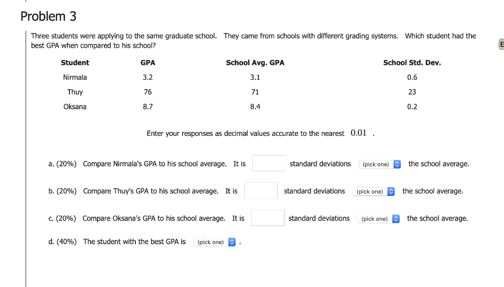 Solved Problem 3 Three students were applying to the same | Chegg.com