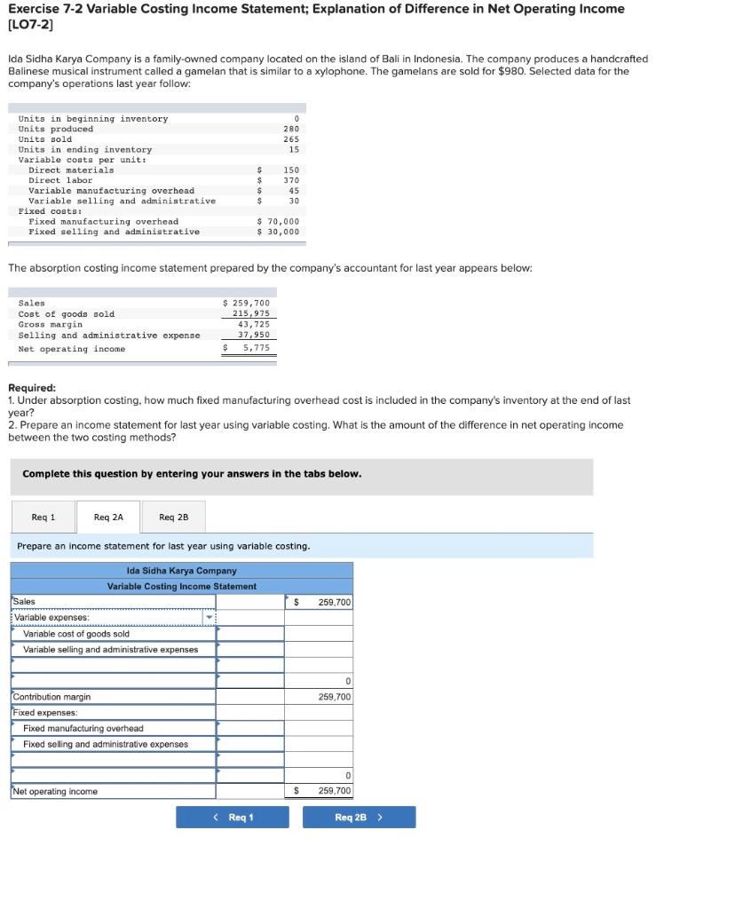 Solved Exercise 7-2 Variable Costing Income Statement; | Chegg.com