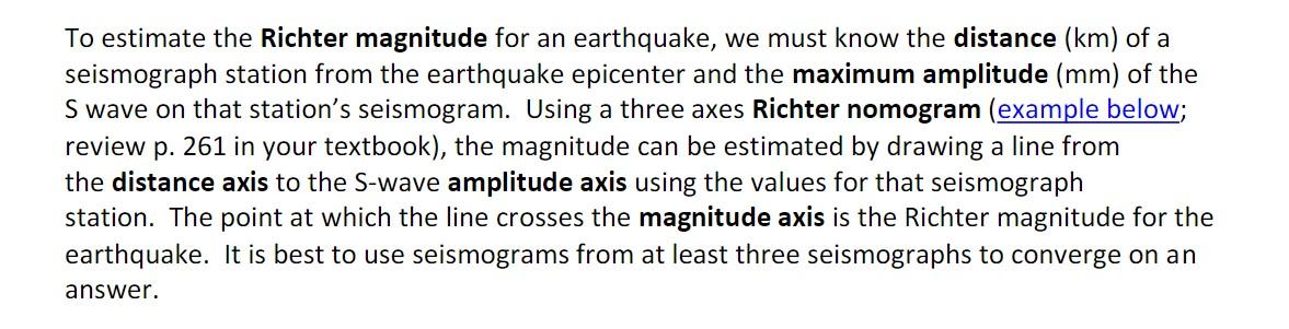 Solved To estimate the Richter magnitude for an earthquake, | Chegg.com