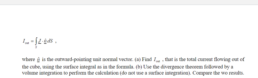 Solved 3) You are given a current density vector field | Chegg.com