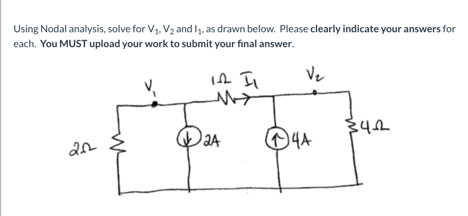 Solved Using Nodal analysis, solve for V1, V2 and I1, as | Chegg.com