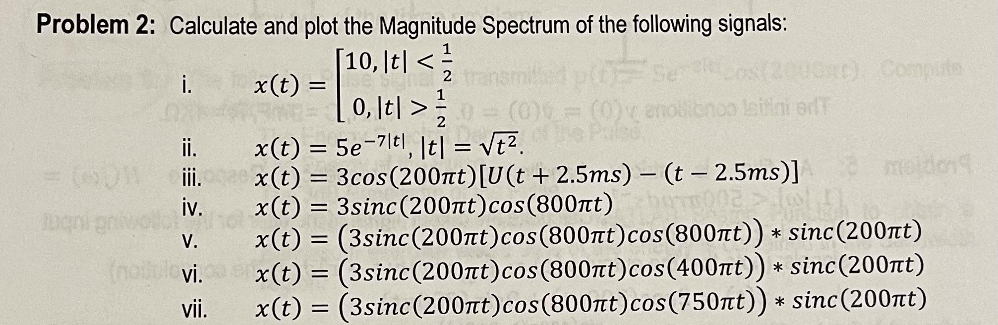 Solved 2.) Calculate and plot the Magnitude spectrum of the | Chegg.com