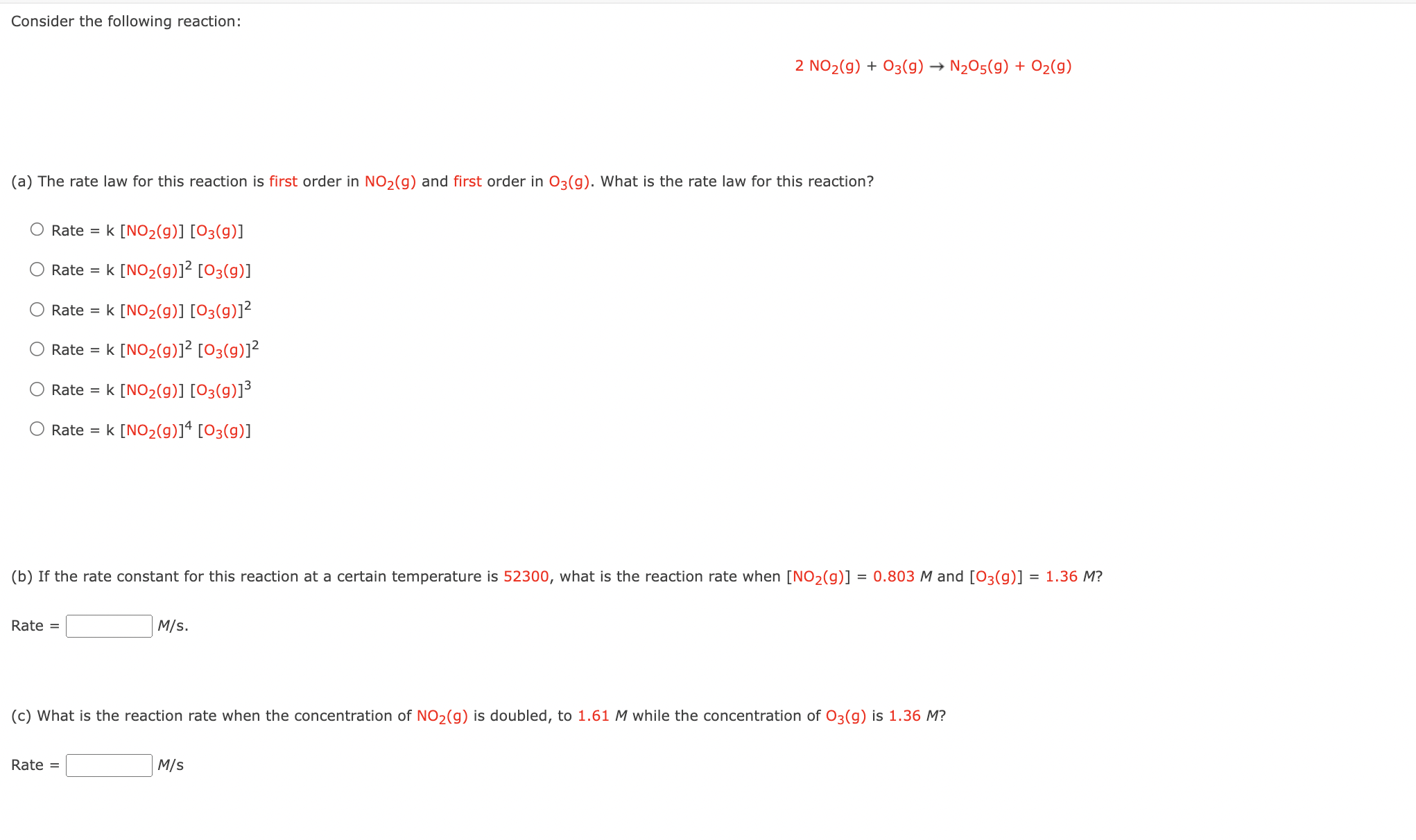 Solved Consider the following reaction: 2NO2( g)+O3( | Chegg.com