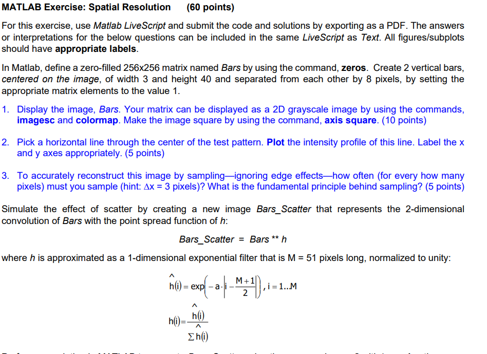 For this exercise, use Matlab LiveScript and submit | Chegg.com