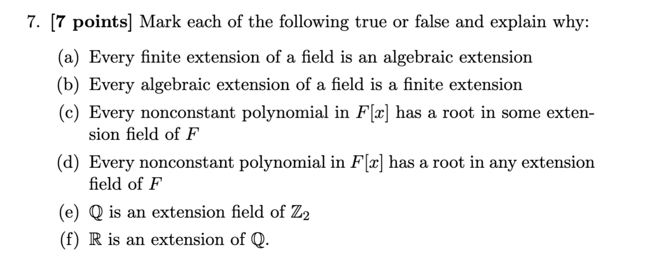Solved 7. [7 points) Mark each of the following true or | Chegg.com