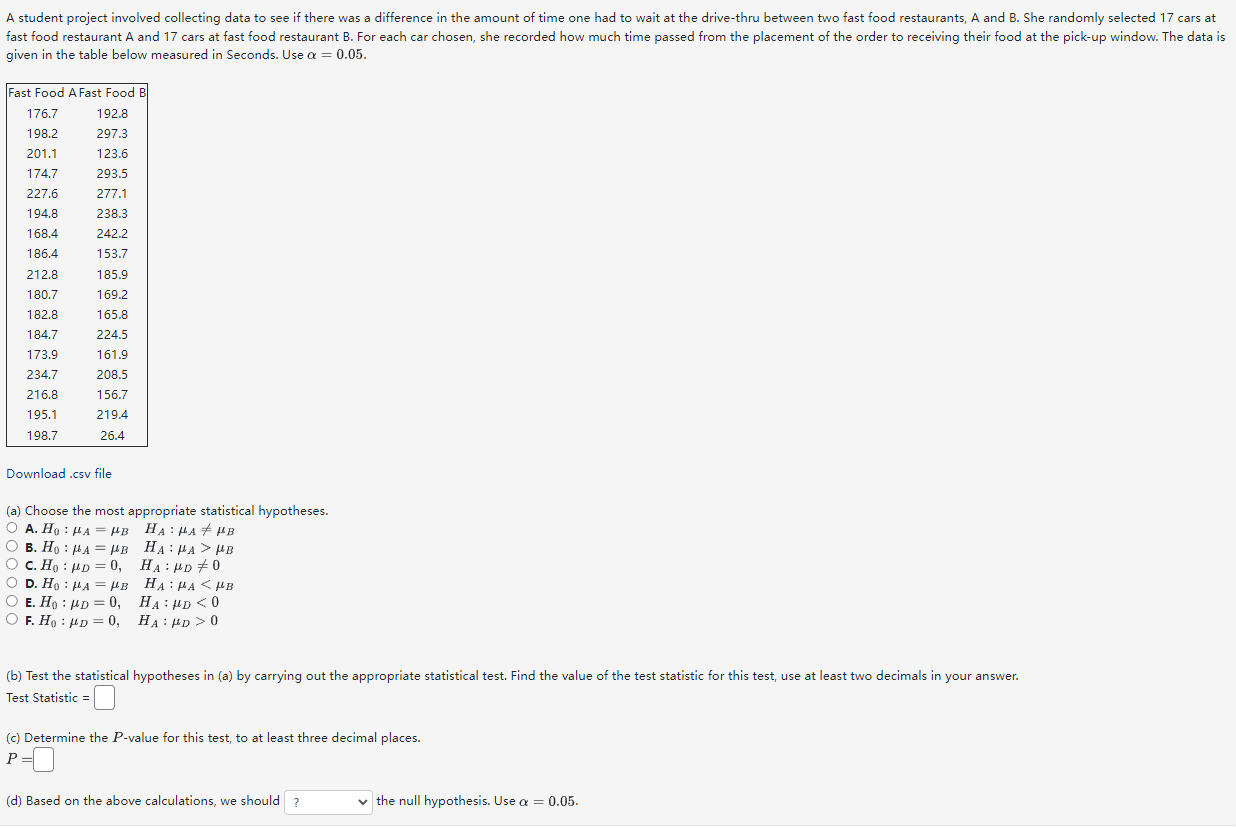 Solved given in the table below measured in Seconds. Use | Chegg.com