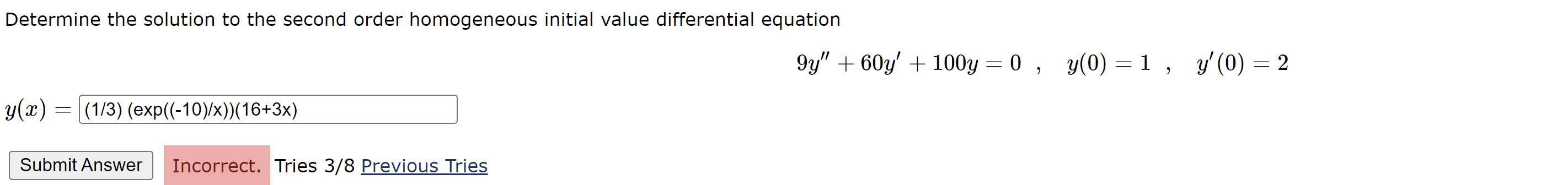 Solved Determine the solution to the second order | Chegg.com