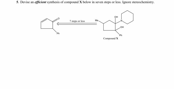 Solved Devise an efficient synthesis of compound X below in | Chegg.com