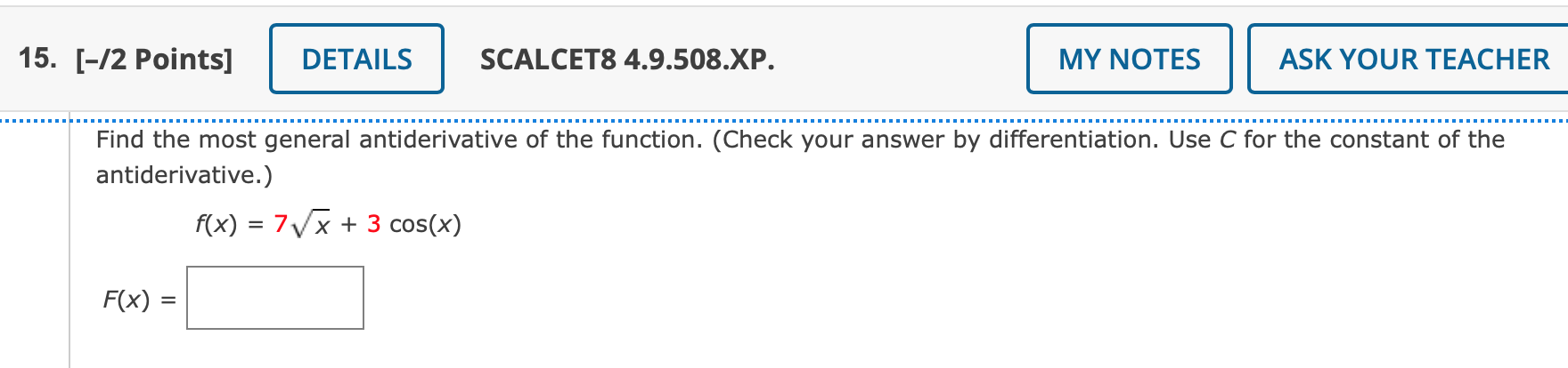 Solved [-/2 Points] SCALCET8 4.9.508.XP. Find the most | Chegg.com