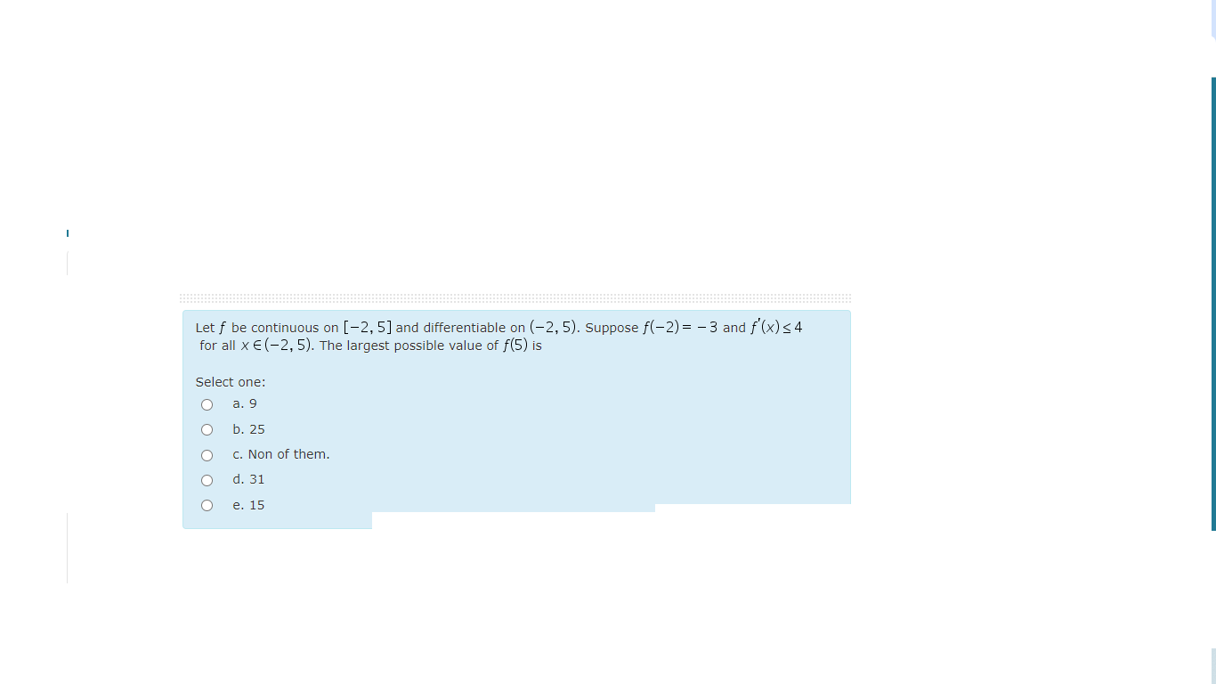 Solved Let f ﻿be continuous on -2,5 ﻿and differentiable on | Chegg.com