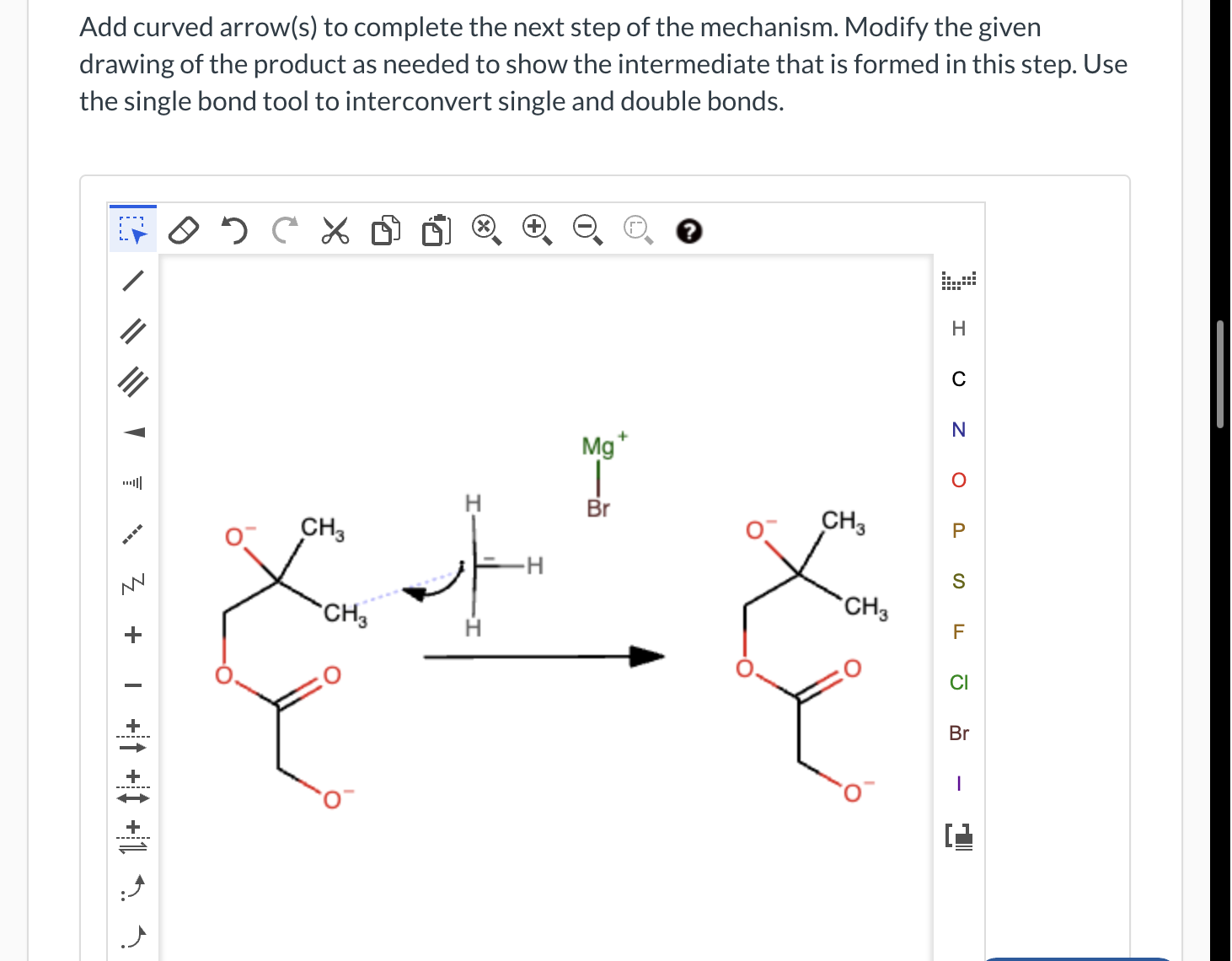 Solved Add curved arrow(s) ﻿to complete the next step of the | Chegg.com