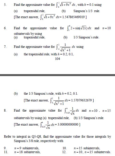 Solved 5. Find the approximate value for 5, V1+9x* dx, with | Chegg.com