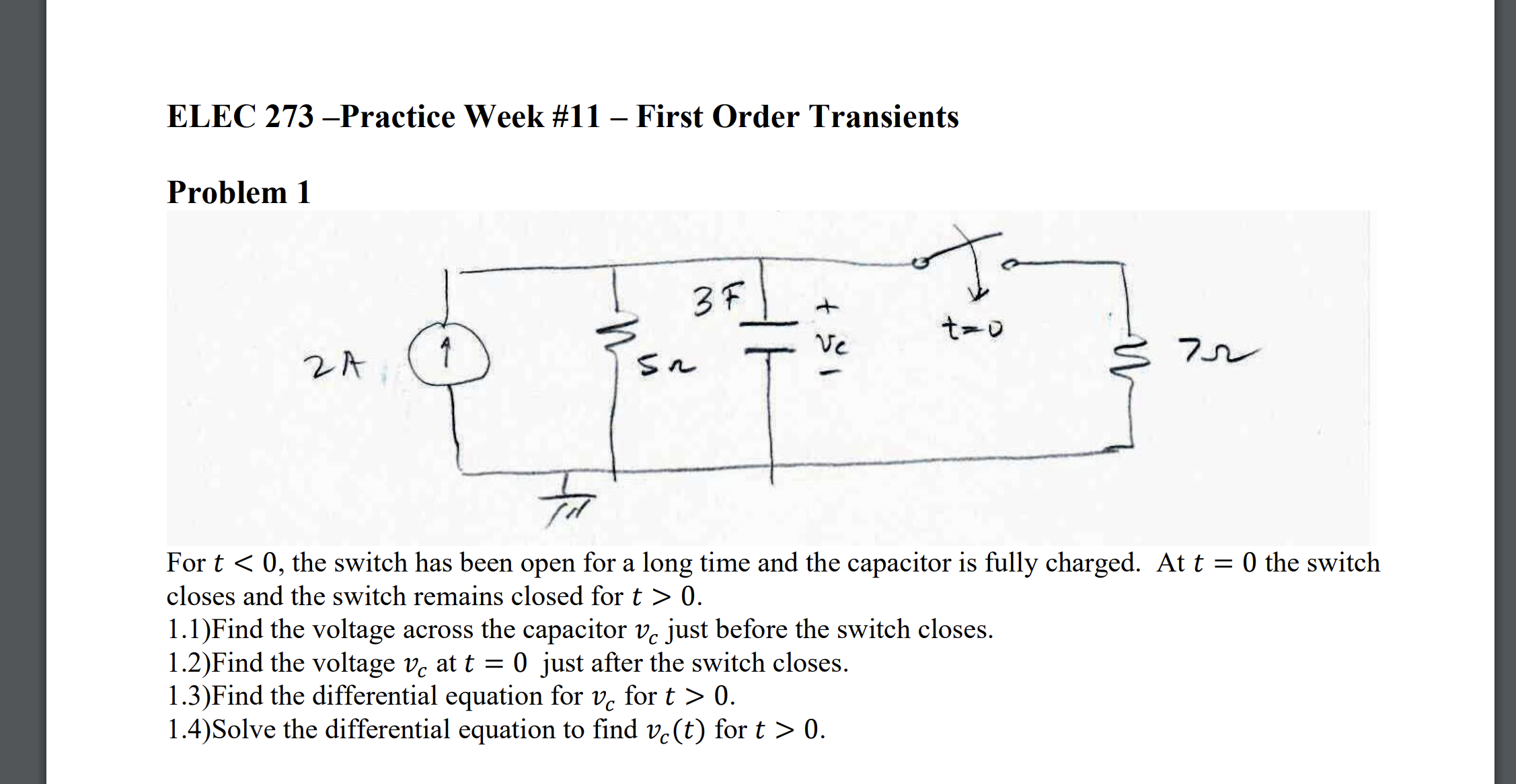 Solved ELEC 273 -Practice Week \#11 - First Order Transients | Chegg.com