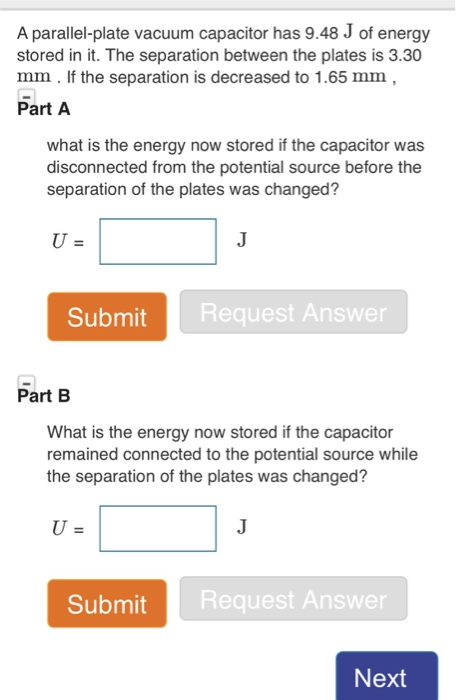 Solved A parallel-plate vacuum capacitor has 9.48 J of | Chegg.com
