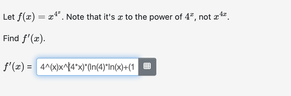 Solved Let f(x)=x4x. ﻿Note that it's x to ﻿the power of 4x, | Chegg.com