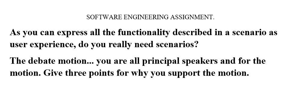 Solved SOFTWARE ENGINEERING ASSIGNMENT. As you can express | Chegg.com