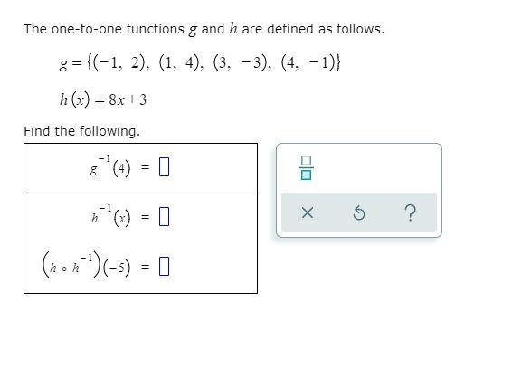 Solved The one-to-one functions g and h are defined as | Chegg.com