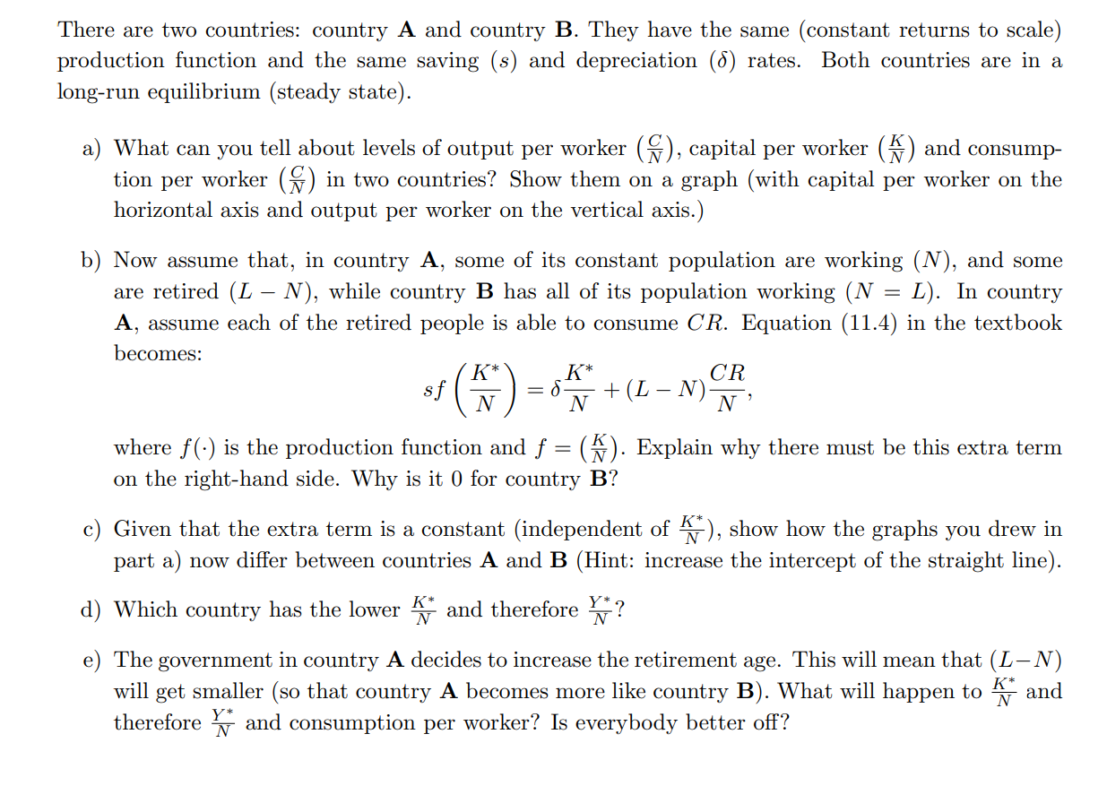 Solved There are two countries: country A and country B. | Chegg.com