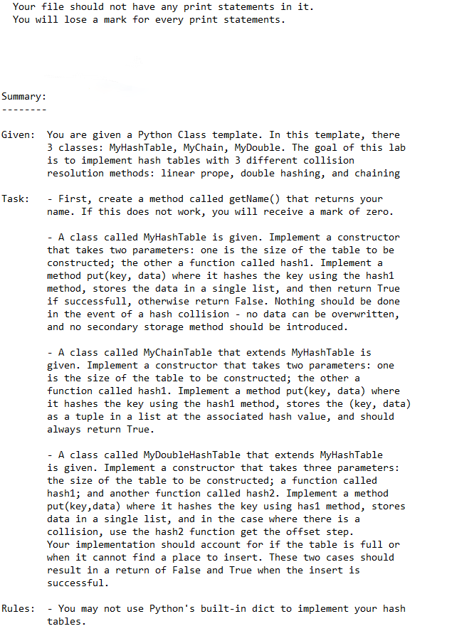 Solved Your file should not have any print statements in it. | Chegg.com