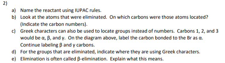 Solved F + HB Br 2) a) Name the reactant using IUPAC | Chegg.com