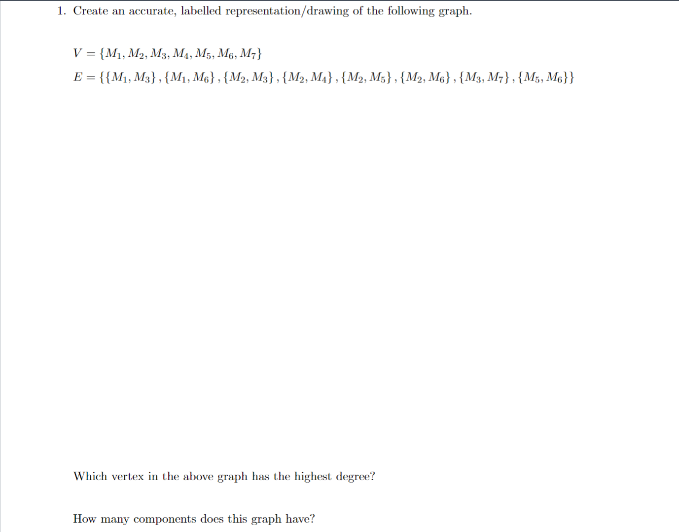 Solved Create an accurate, labelled representation/drawing | Chegg.com