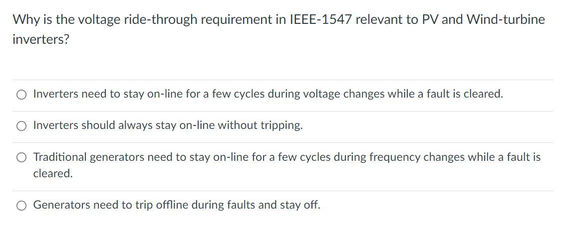 Solved Why is the voltage ride-through requirement in | Chegg.com