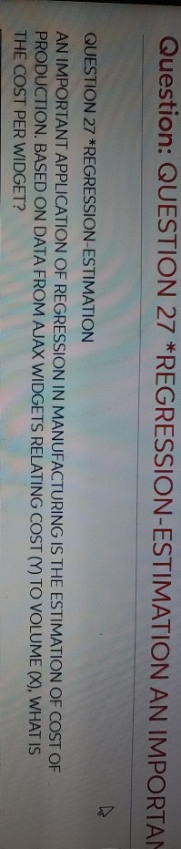 Solved Question: QUESTION 27 *REGRESSION-ESTIMATION AN | Chegg.com