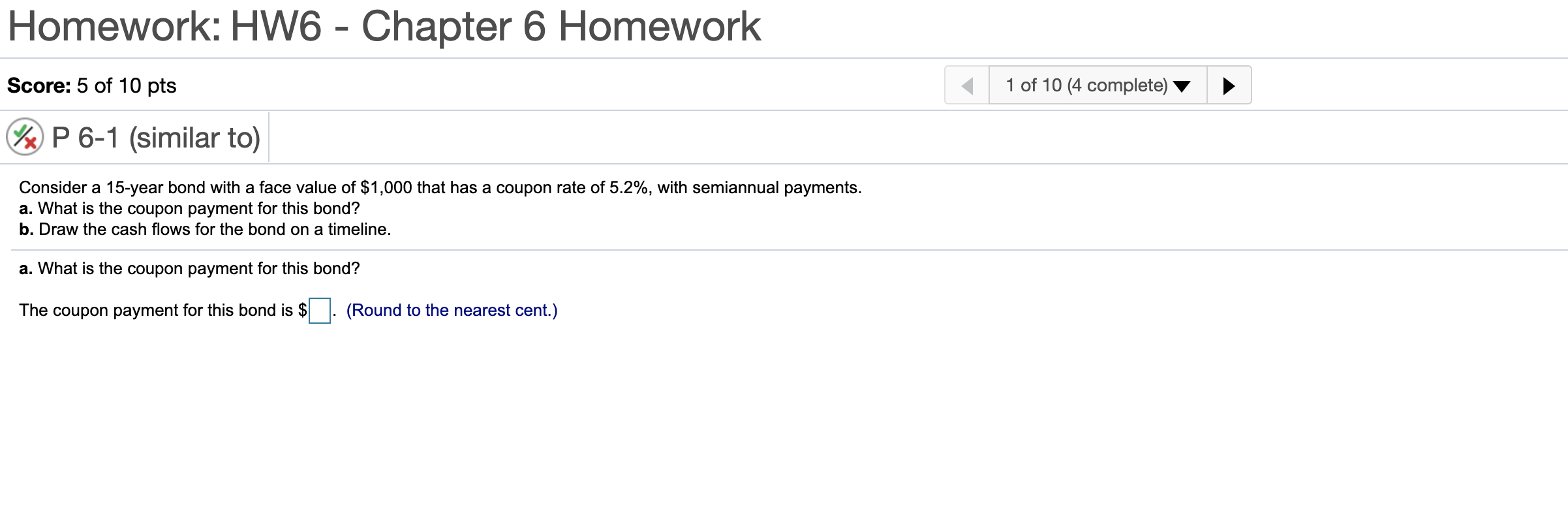 Solved Homework: HW6 - Chapter 6 Homework Score: 5 of 10 pts | Chegg.com