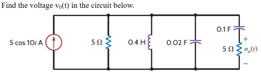 Solved Find the voltage v0(t) in ﻿the circuit below.Solution | Chegg.com