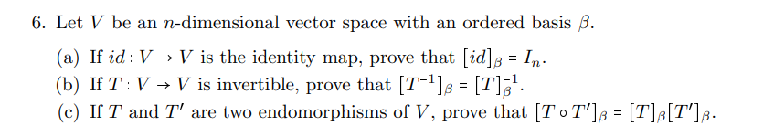 Solved 6. Let V be an n-dimensional vector space with an | Chegg.com