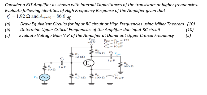 Solved Consider a BJT Amplifier as shown with Internal | Chegg.com