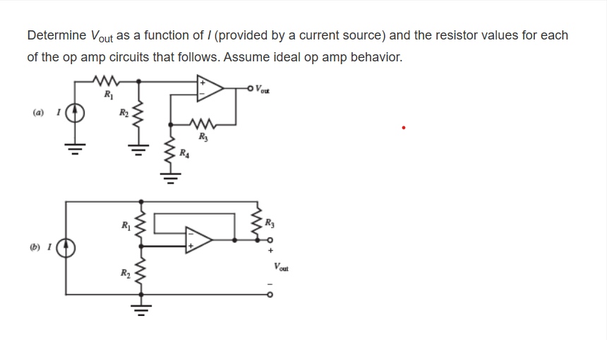Solved Determine Vout as a function of / (provided by a | Chegg.com