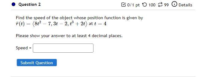 Solved Find the speed of the object whose position function | Chegg.com