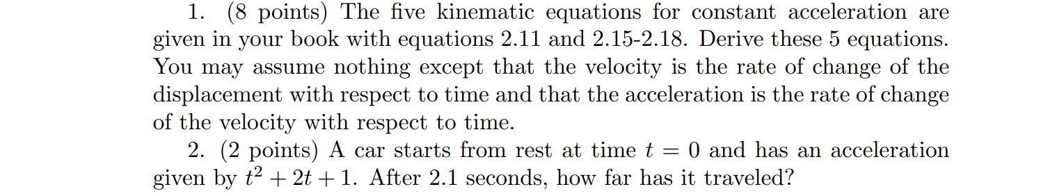 Solved 1. (8 points) The five kinematic equations for | Chegg.com