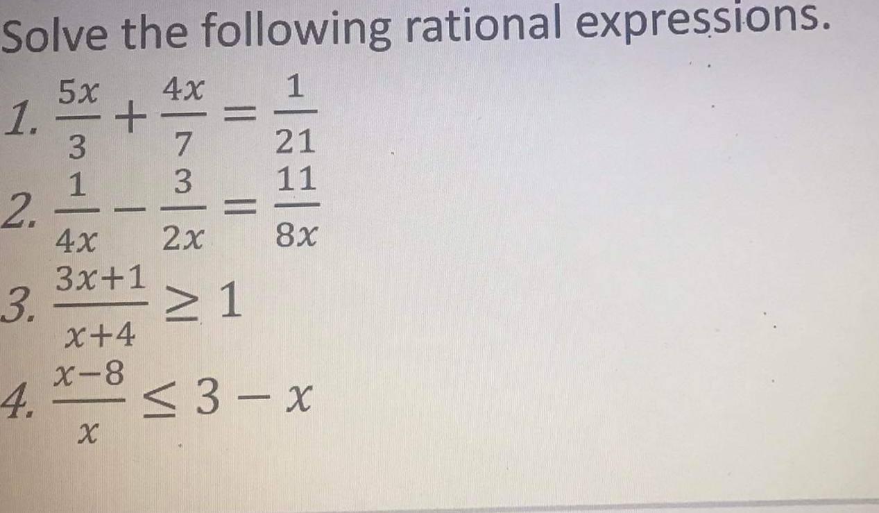 Solved Solve the following rational expressions. 1. | Chegg.com