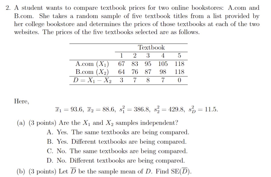 2. A student wants to compare textbook prices for two | Chegg.com