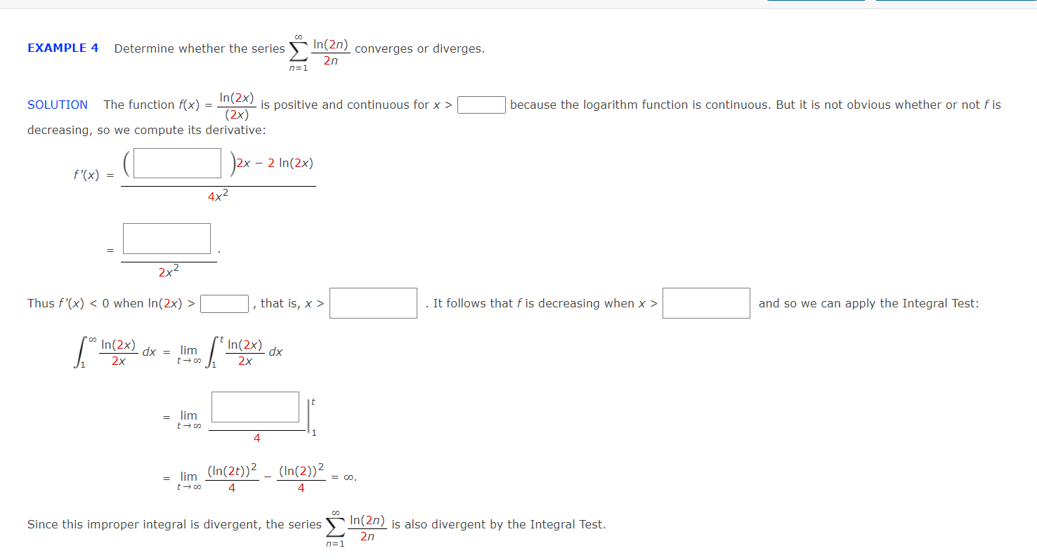 Solved EXAMPLE 4 Determine whether the series ∑n=1∞2nln(2n) | Chegg.com