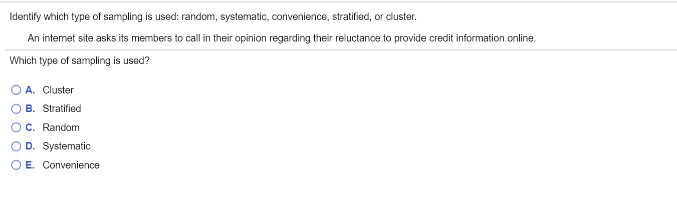Solved Identify which type of sampling is used: random, | Chegg.com