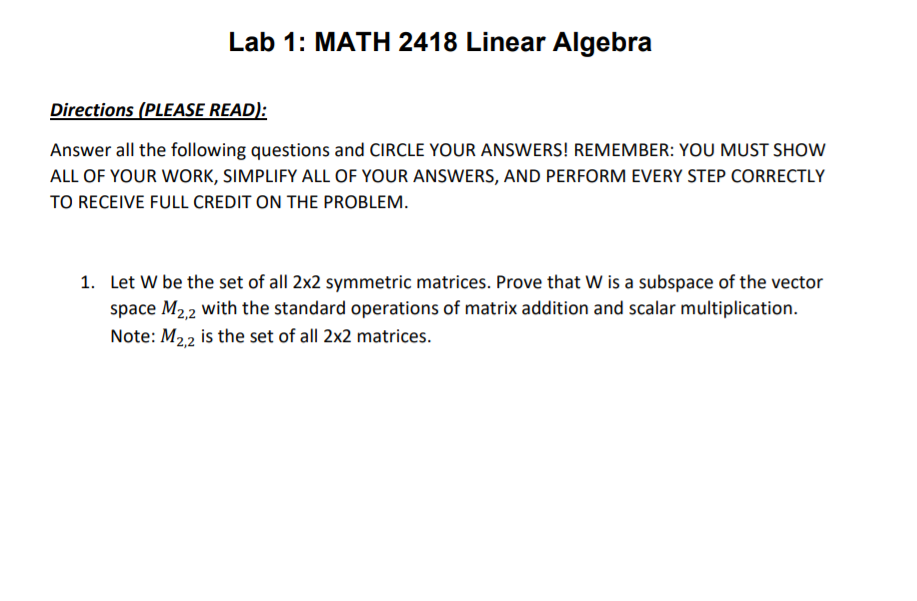 Solved Lab 1: MATH 2418 Linear Algebra Directions (PLEASE | Chegg.com