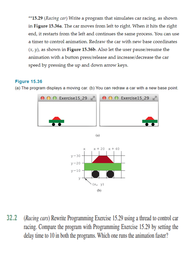 Solved **15.29 (Racing car) Write a program that simulates | Chegg.com