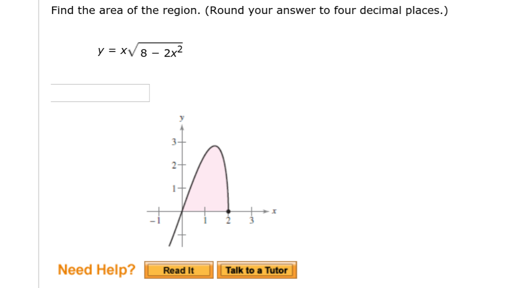 Solved Find the area of the region. (Round your answer to | Chegg.com