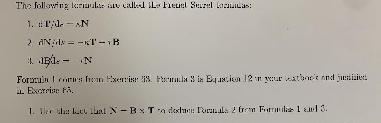 Solved The following formulas are called the Frenet-Serret | Chegg.com