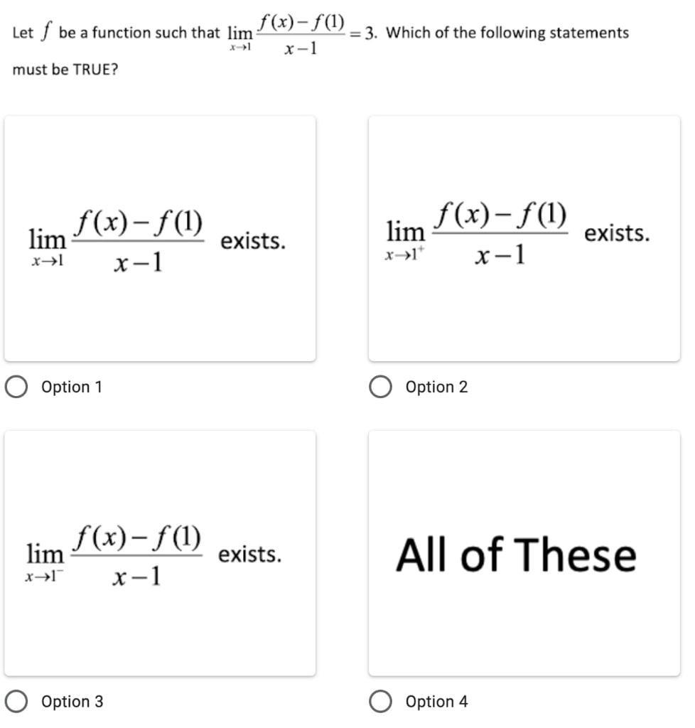 Solved Let f be a function such that lim f(x)-f(1) = 3. | Chegg.com