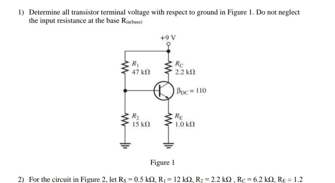 Solved 1) Determine all transistor terminal voltage with | Chegg.com