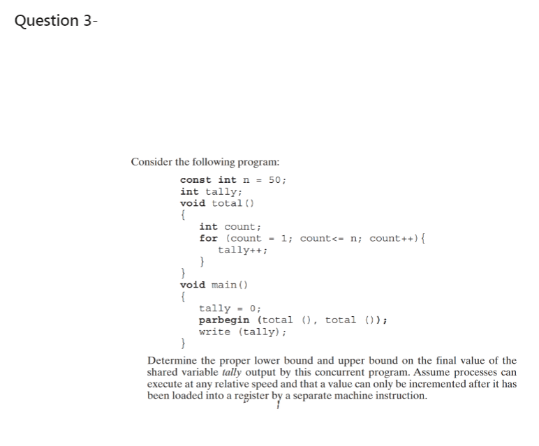 Solved Question 3- Consider the following program: const int | Chegg.com