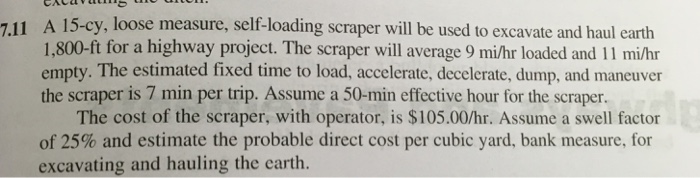 Solved A 15-cy, loose measure, self-loading scraper will be | Chegg.com